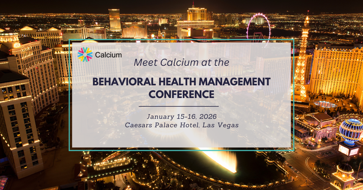 Join Calcium at the 2026 Behavioral Health Management Conference | Calcium